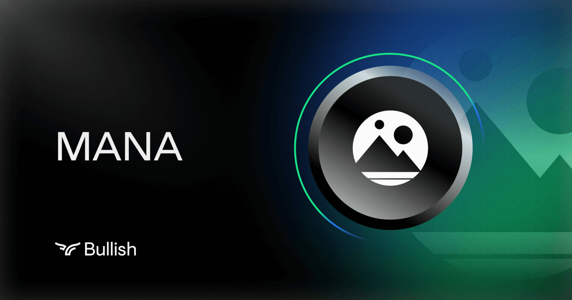 MANA | Digital Assets | Bullish