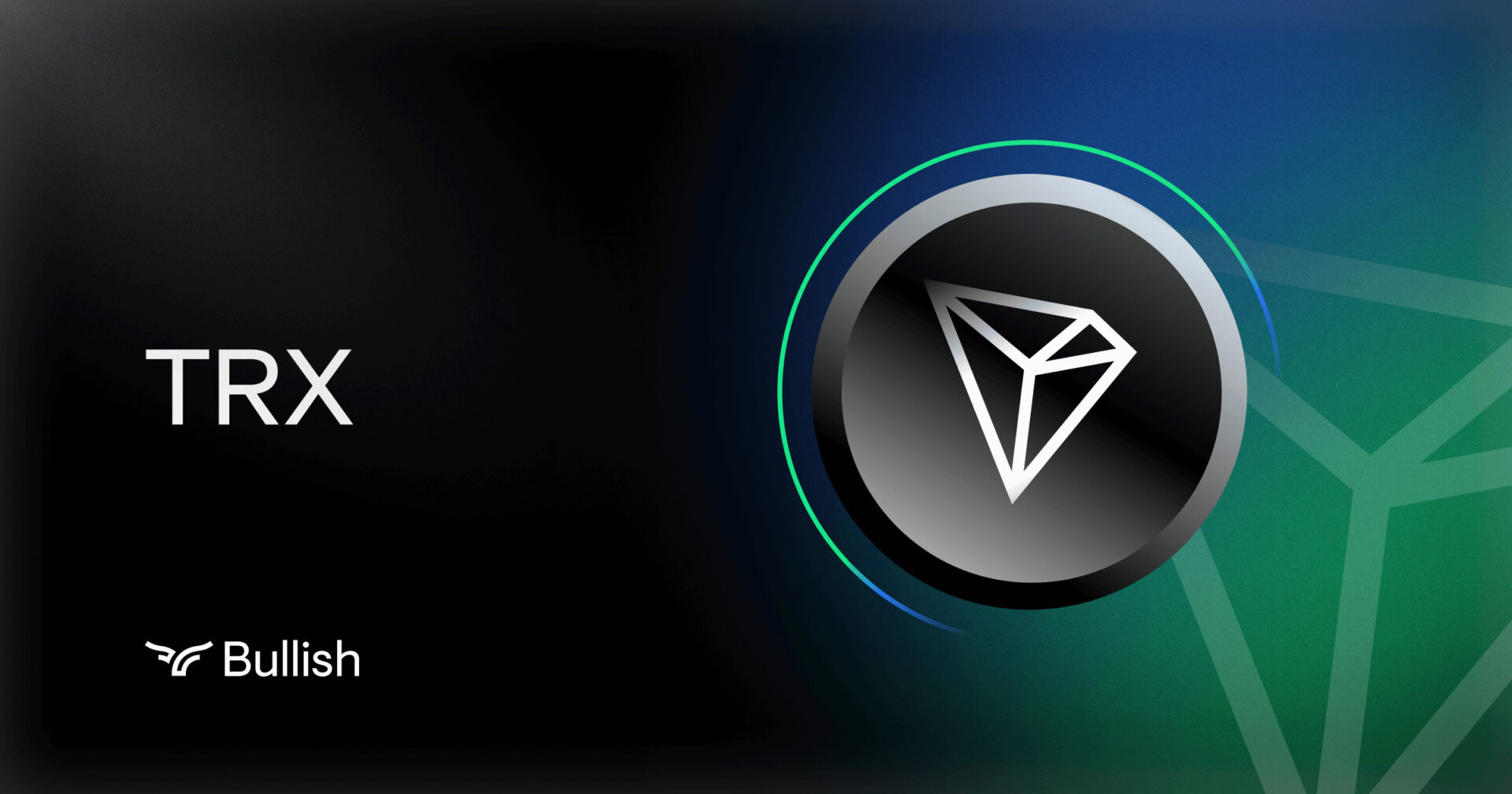 Tron | Digital Assets | Bullish