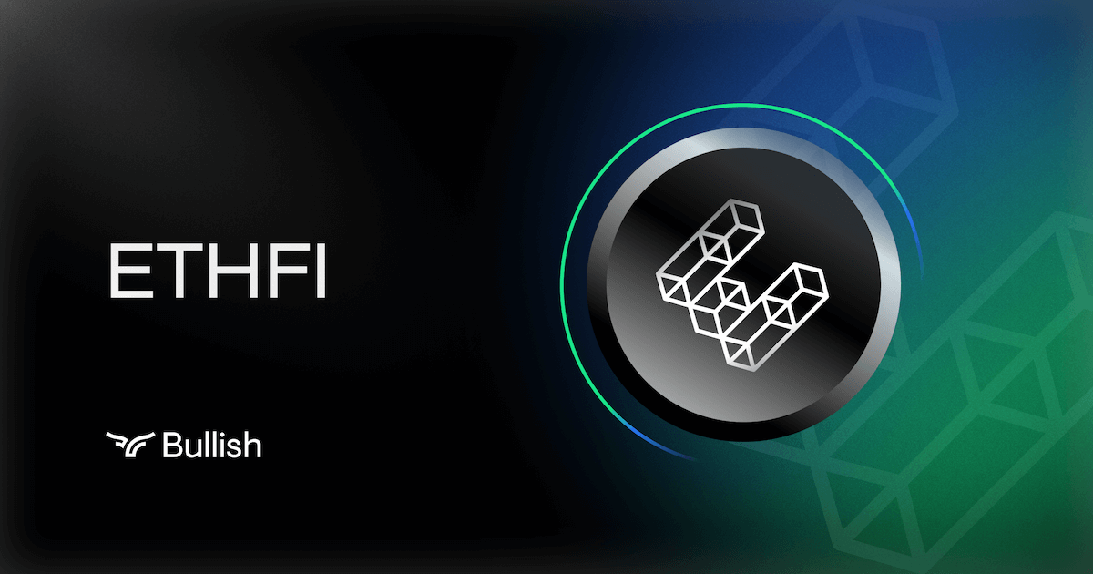 $ETHFI (ETHFI): Ether.fi Governance Token | Bullish