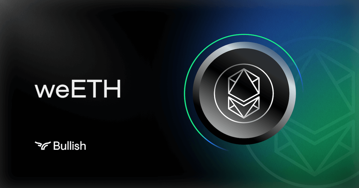 Wrapped eETH | Digital Assets | Bullish